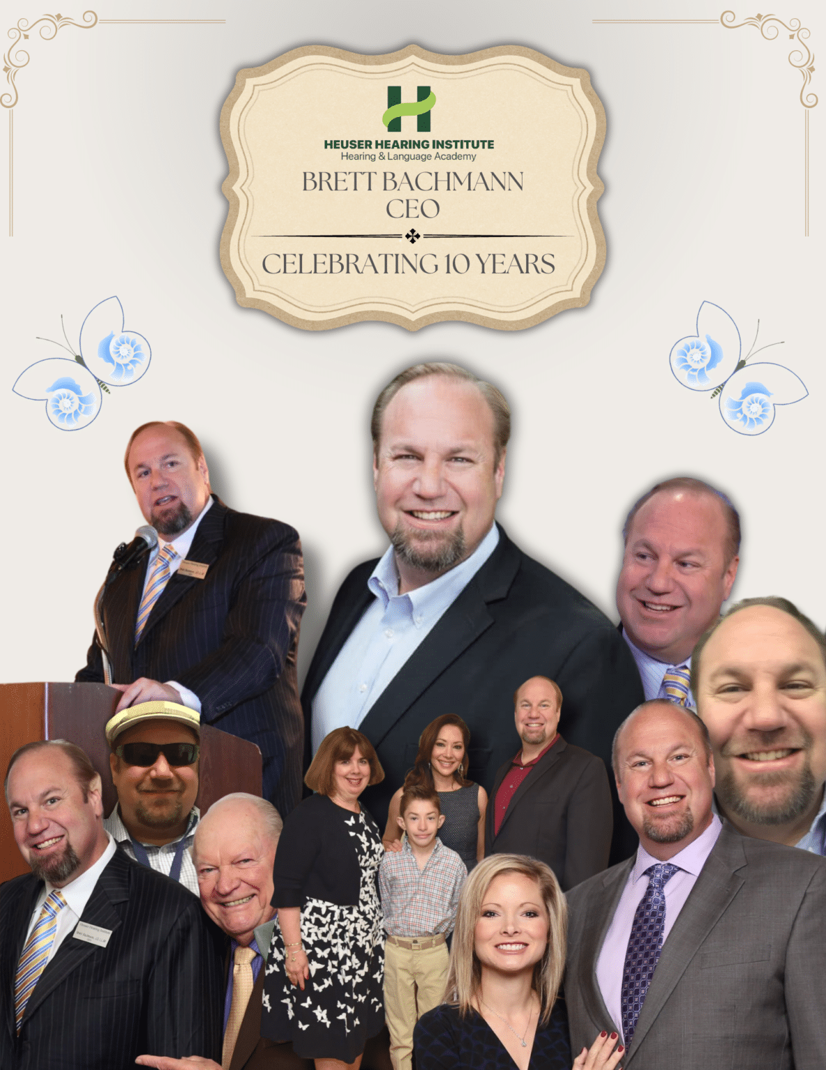 CEO Brett Bachmann- Celebrating 10 Years | Heuser Hearing Institute | Blog